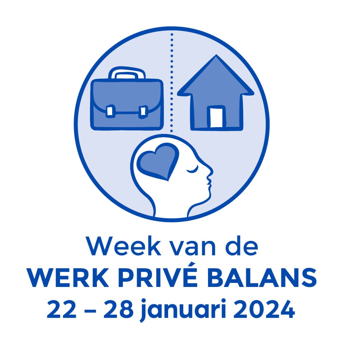 Nationale Week van de Werk Prive Balans – Career & Live